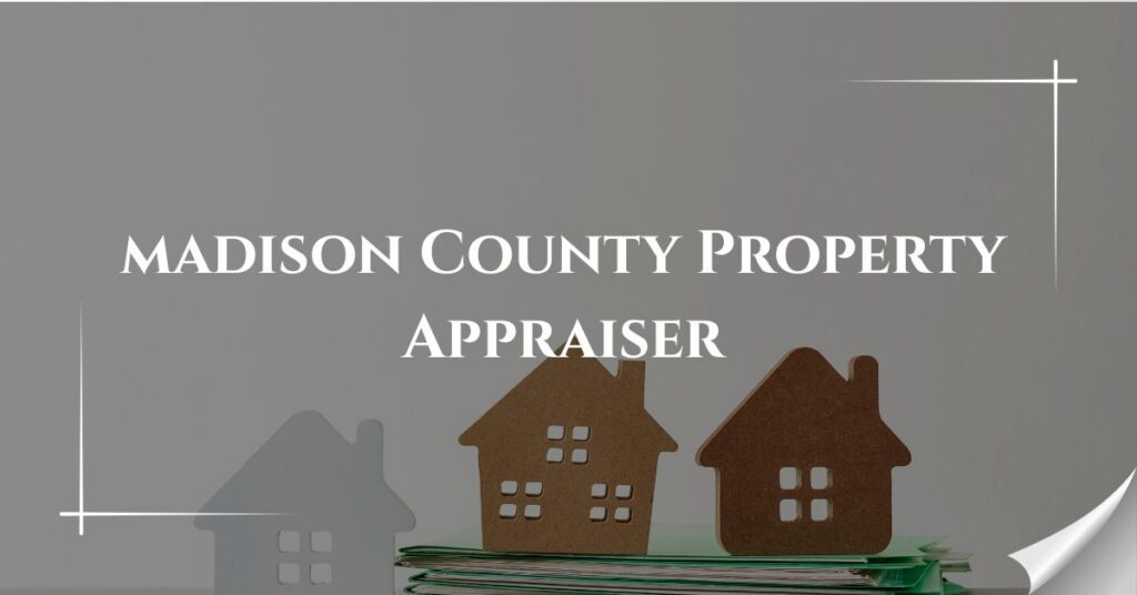 Madison County Property Appraiser - Record Search